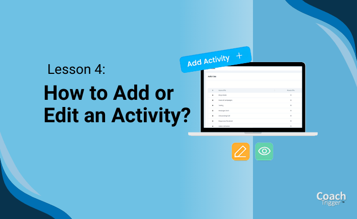 How to Add or Edit an Activity? - CoachTrigger